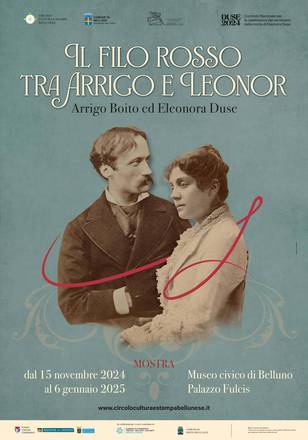 Il filo rosso tra Arrigo e Leonor. Arrigo Boito ed Eleonora Duse ...